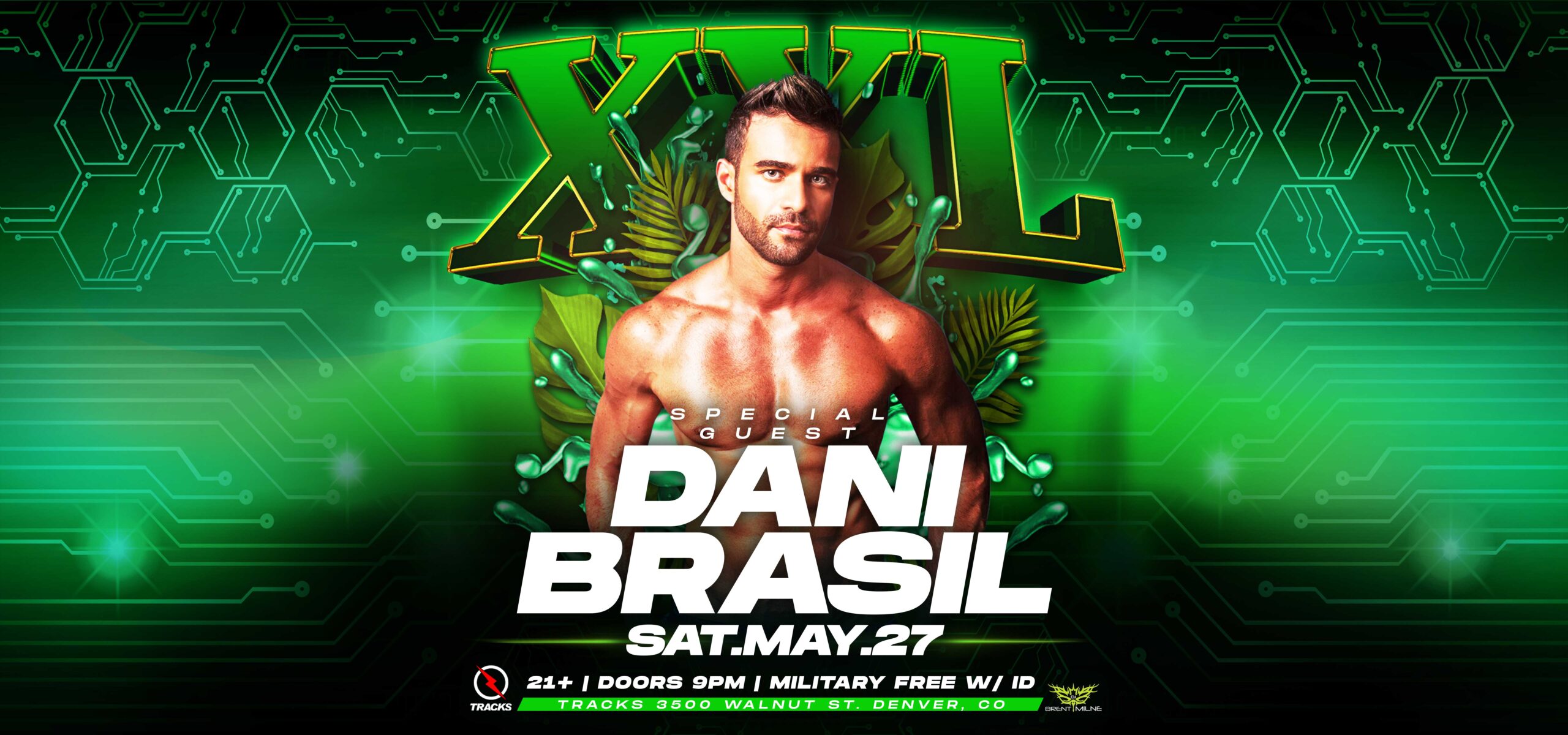 XXL Ft. Int'l DJ/Producer Dani Brasil - Presented by Brent Milne - Tracks